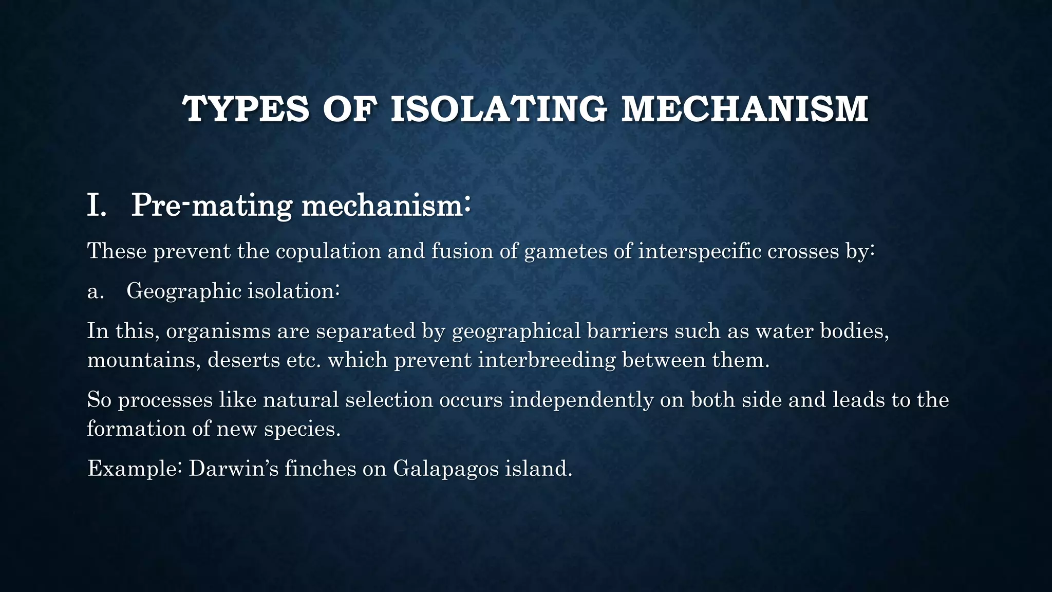 Isolating mechanism and speciation in time 1 | PPTX