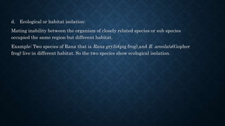 Isolating mechanism and speciation in time 1 | PPTX