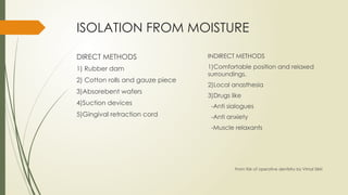 ISOLATION rubber dam indications application types and advances | PPTX