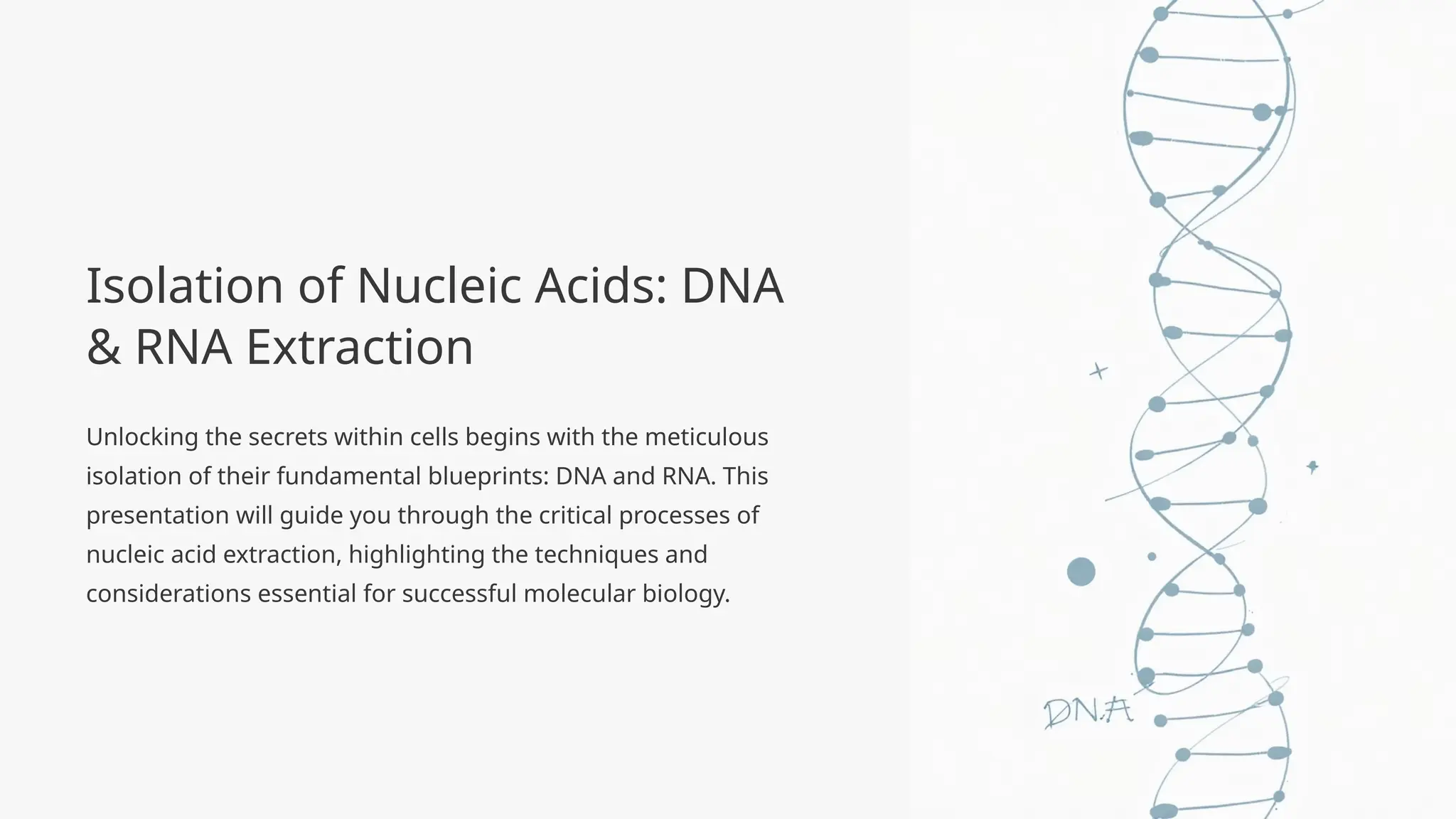 Isolation-of-Nucleic-Acids-DNA-and-RNA-Extraction.pptx
