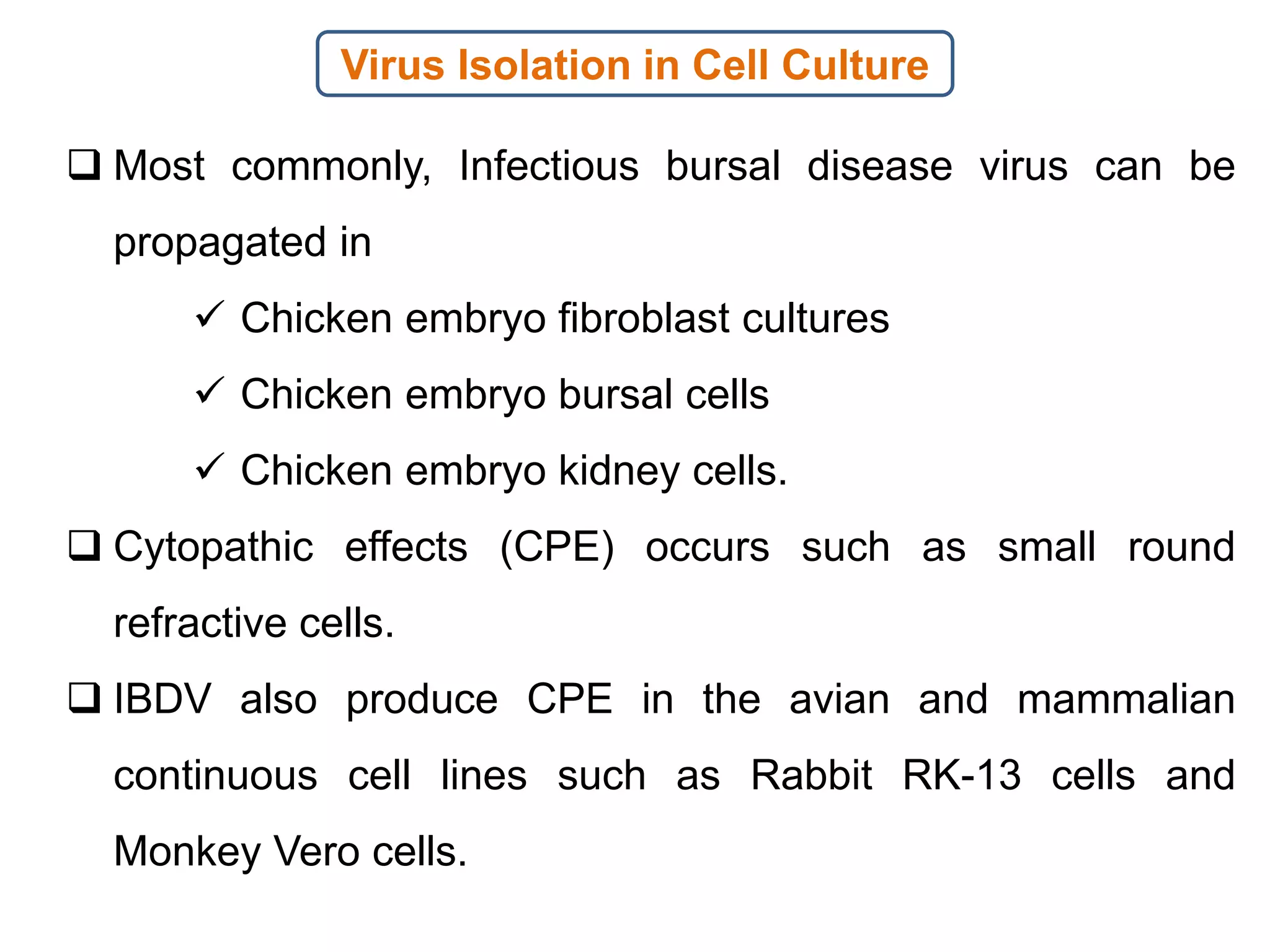 Isolation and identification of infectious bursal disease virus | PPTX