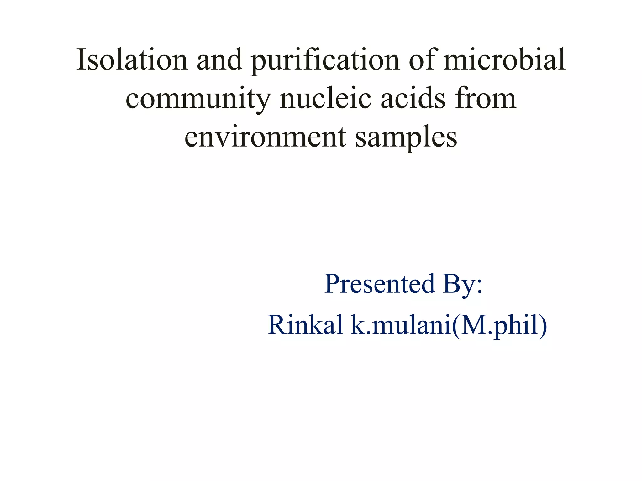 Isolation and purification of microbial c | PPT