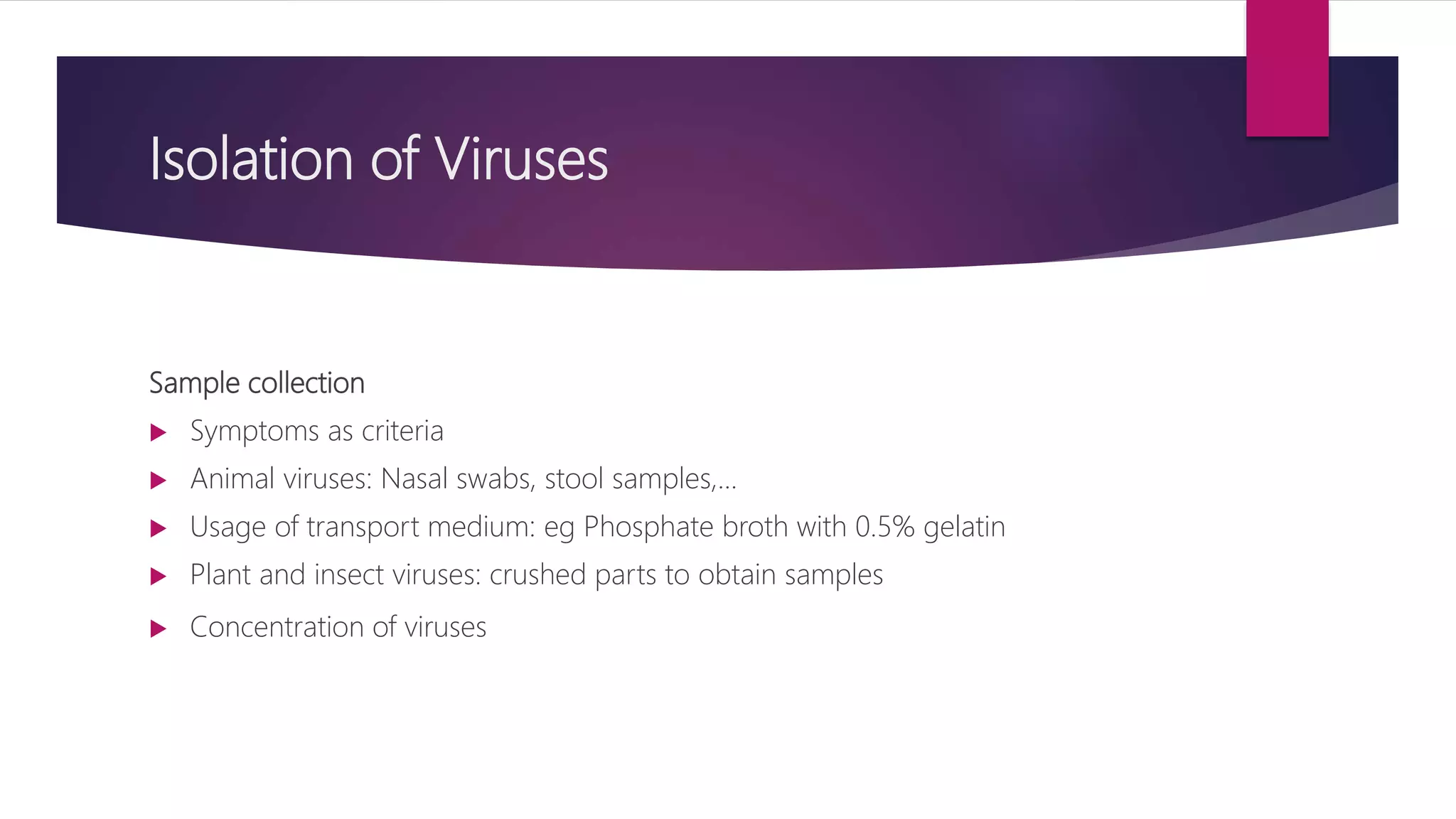 Isolation and purification of viruses | PPTX