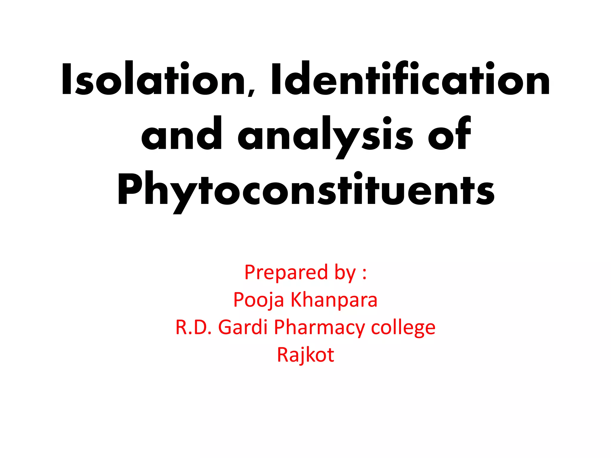 Isolation, identification & estimation by Pooja Khanpara | PPTX