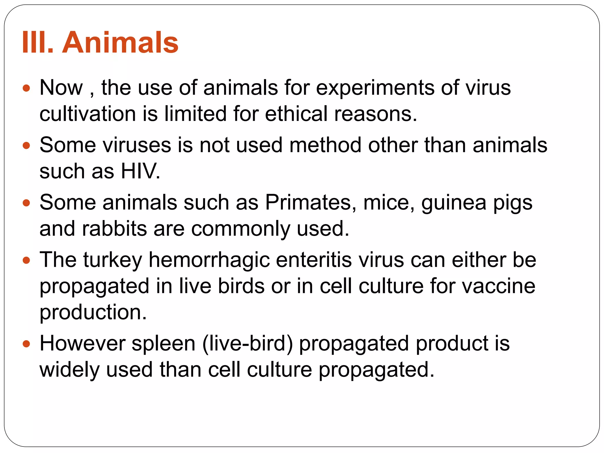 Isolation cultivation purification animal viruses | PPTX
