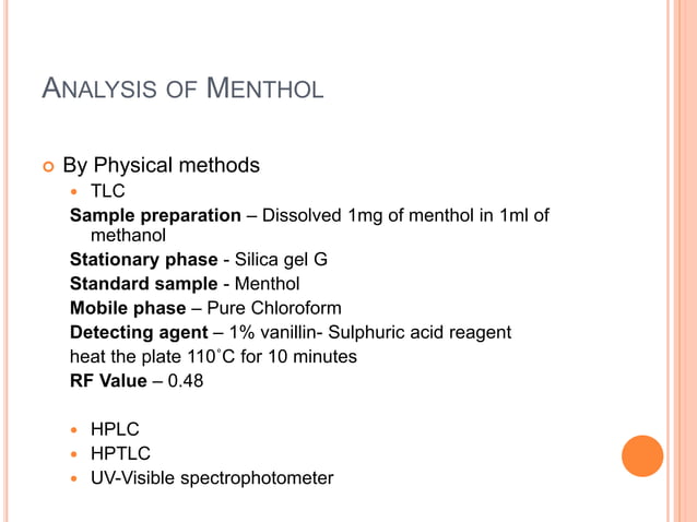 Isolation Identification and analysis of Menthol.pptx