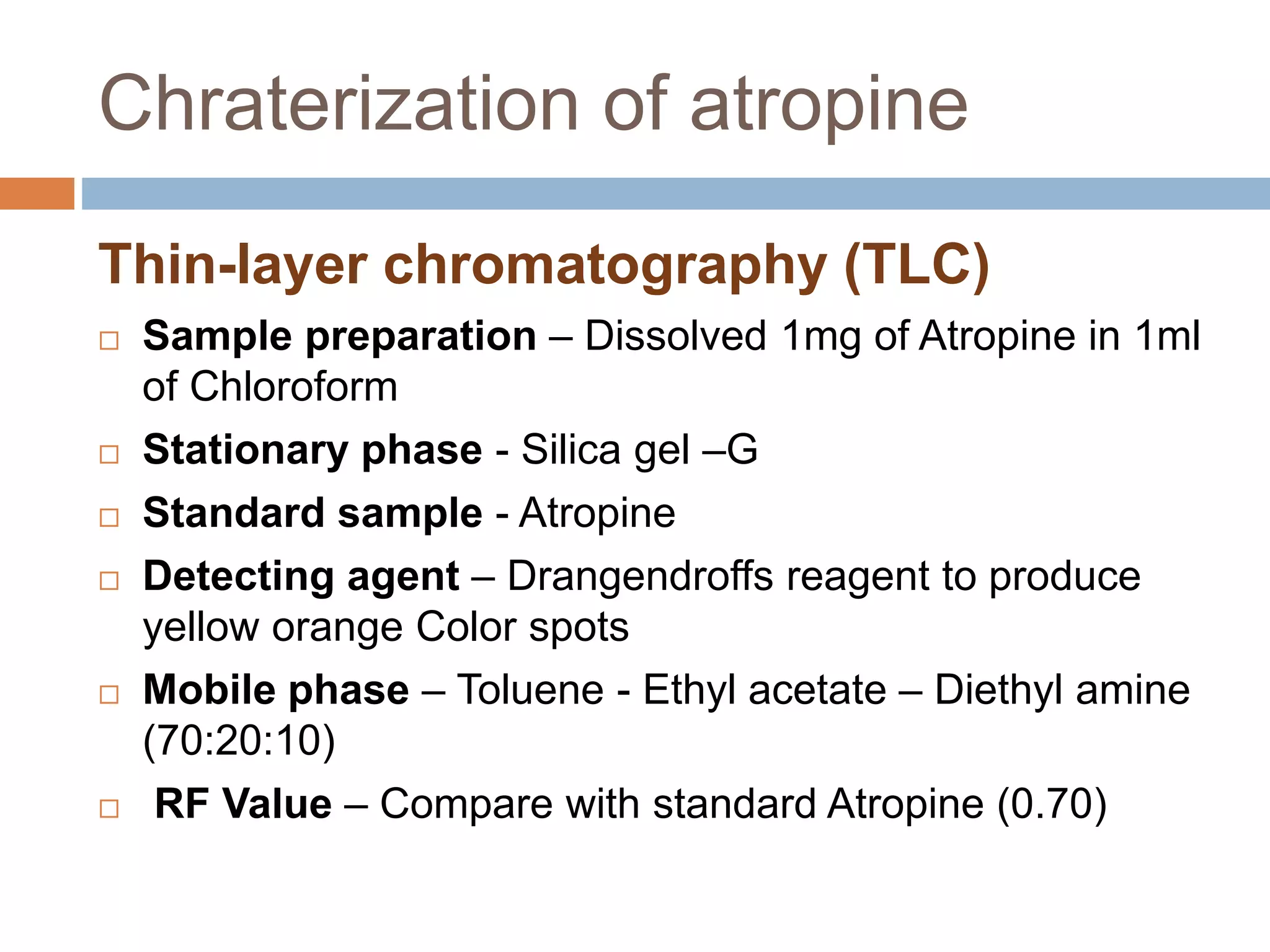 ISOLATION IDENTIFICATION of alkaloids atropine and quinine.pptx