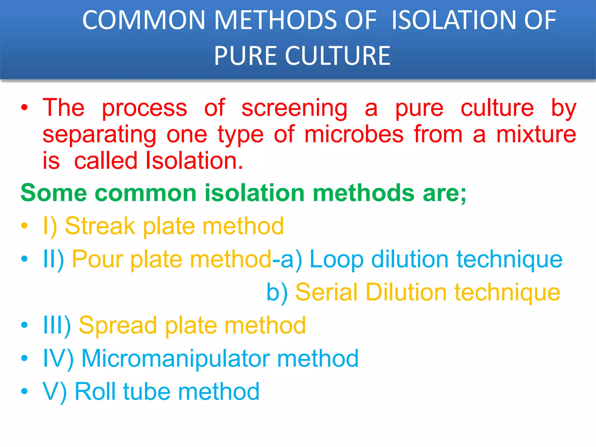 Isolation & Identification of Microorganism | PPTX