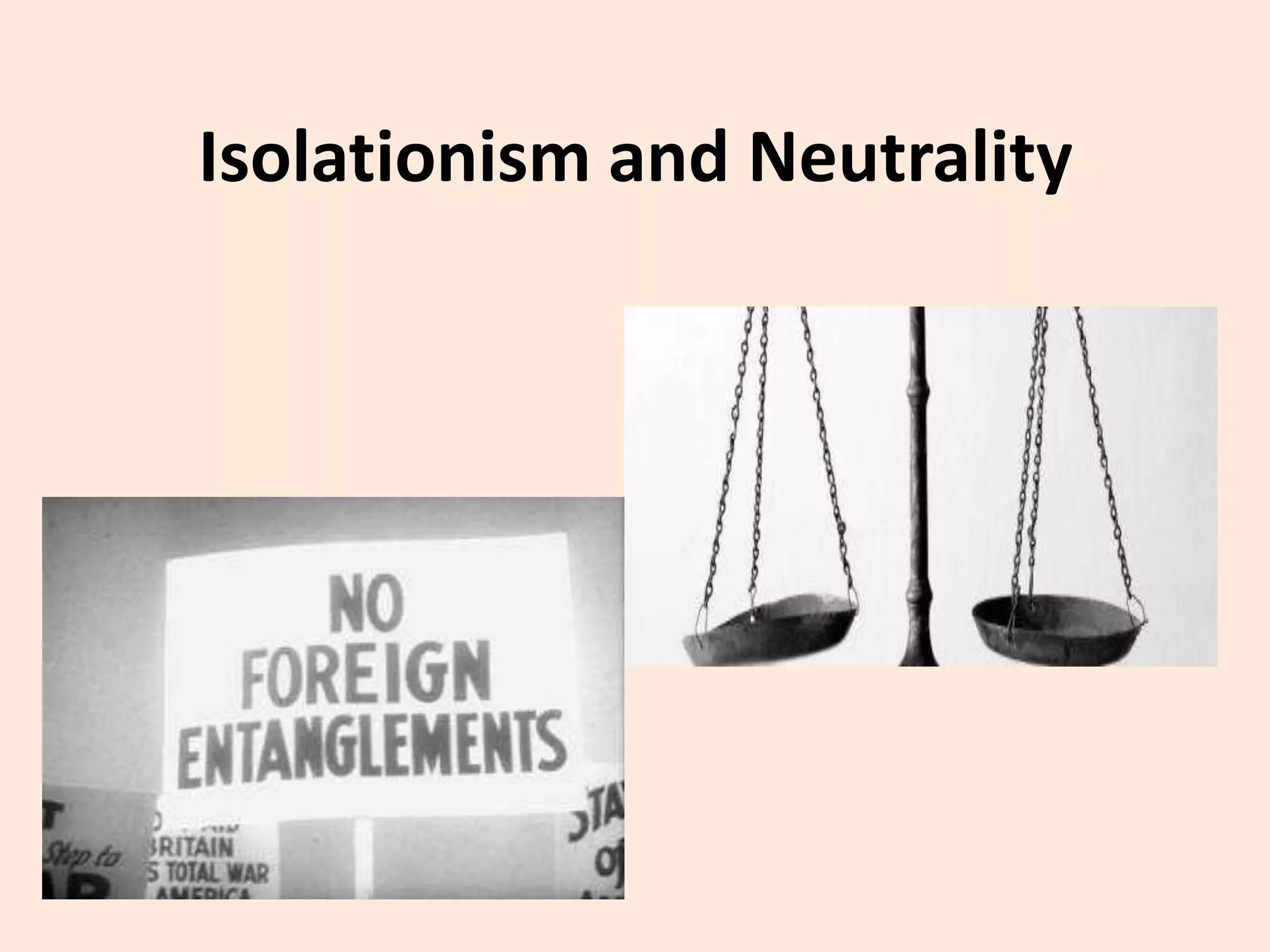 Isolationims and Neutrality | PPTX