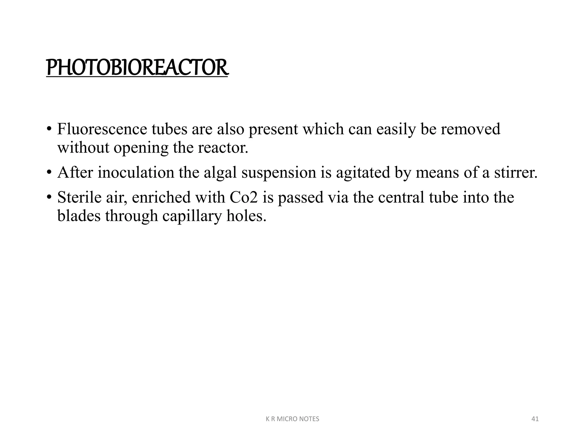 ISOLATION OF ALGAE (INDOOR) AND PHOTOBIOREACTOR K R.ppt