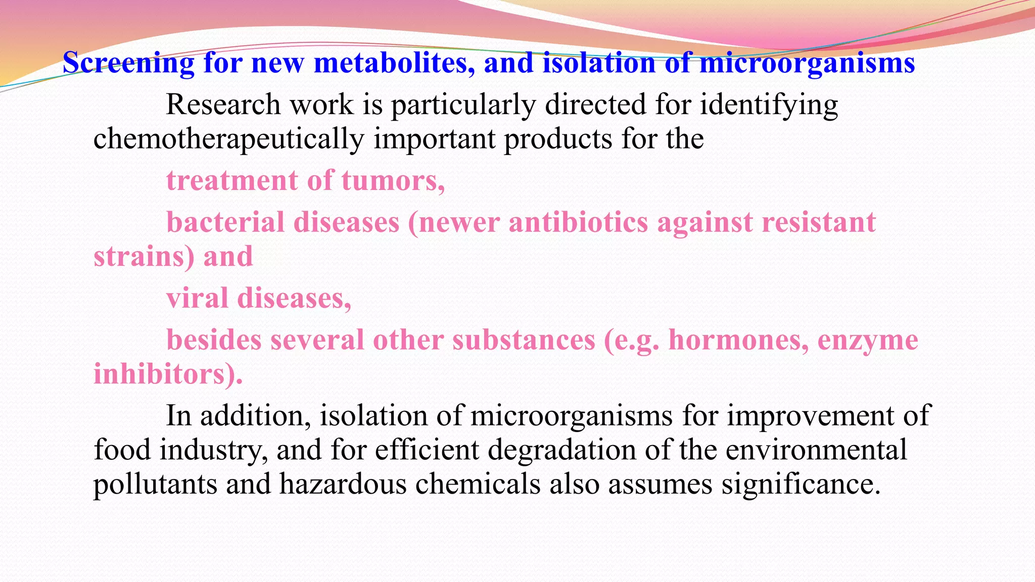 Isolation of industrial microorganisms | PPTX