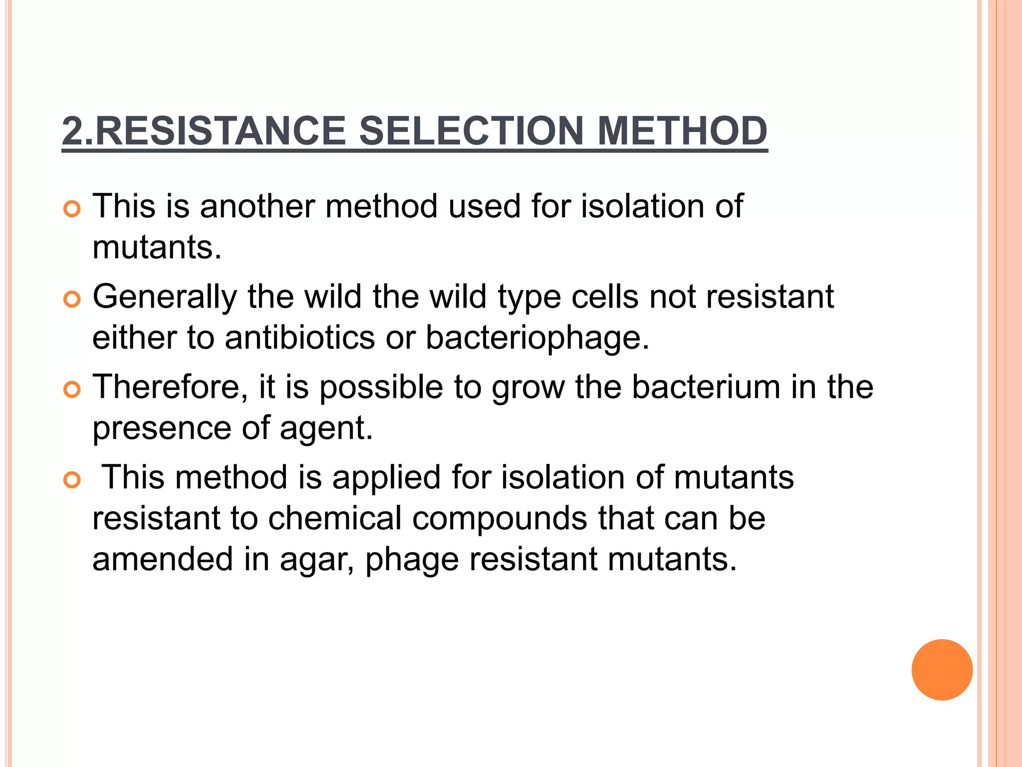 Isolation of mutants | PPTX