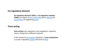 Isolation of promoter and other regulatory elements.pptx