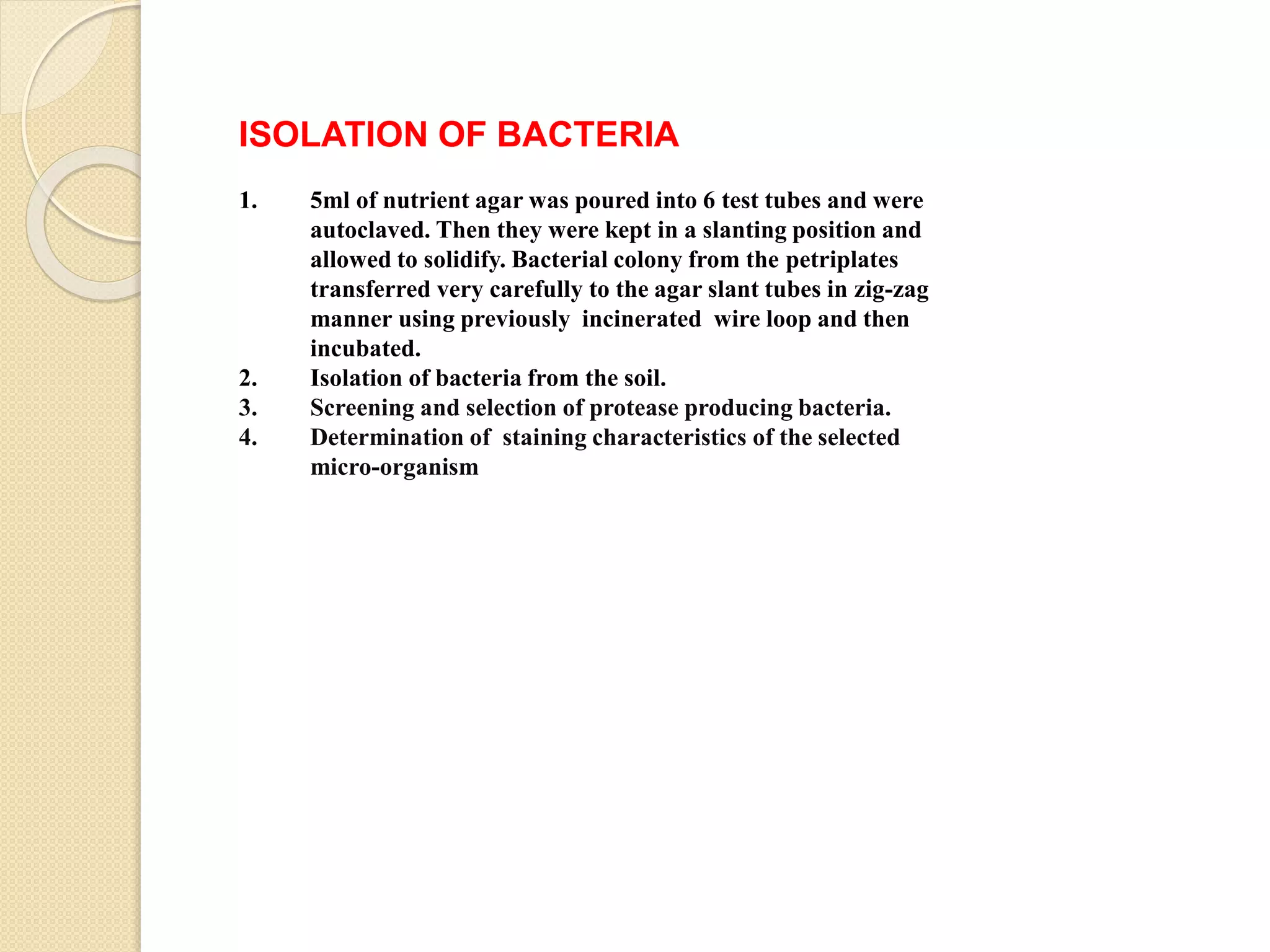 Isolation of protease producing microorganism | PPTX