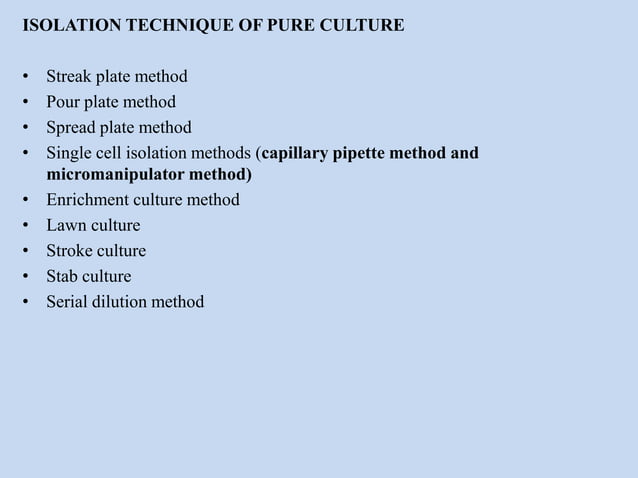 Isolation of pure culture | PPT | Biological Sciences | Science