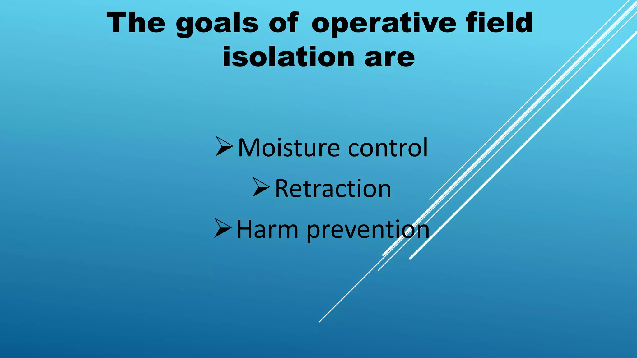 Isolation of the operative field | PPTX