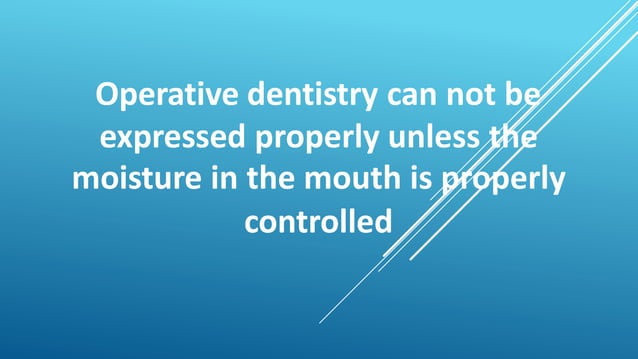 Isolation of the operative field | PPTX | Dental Health | Diseases and ...