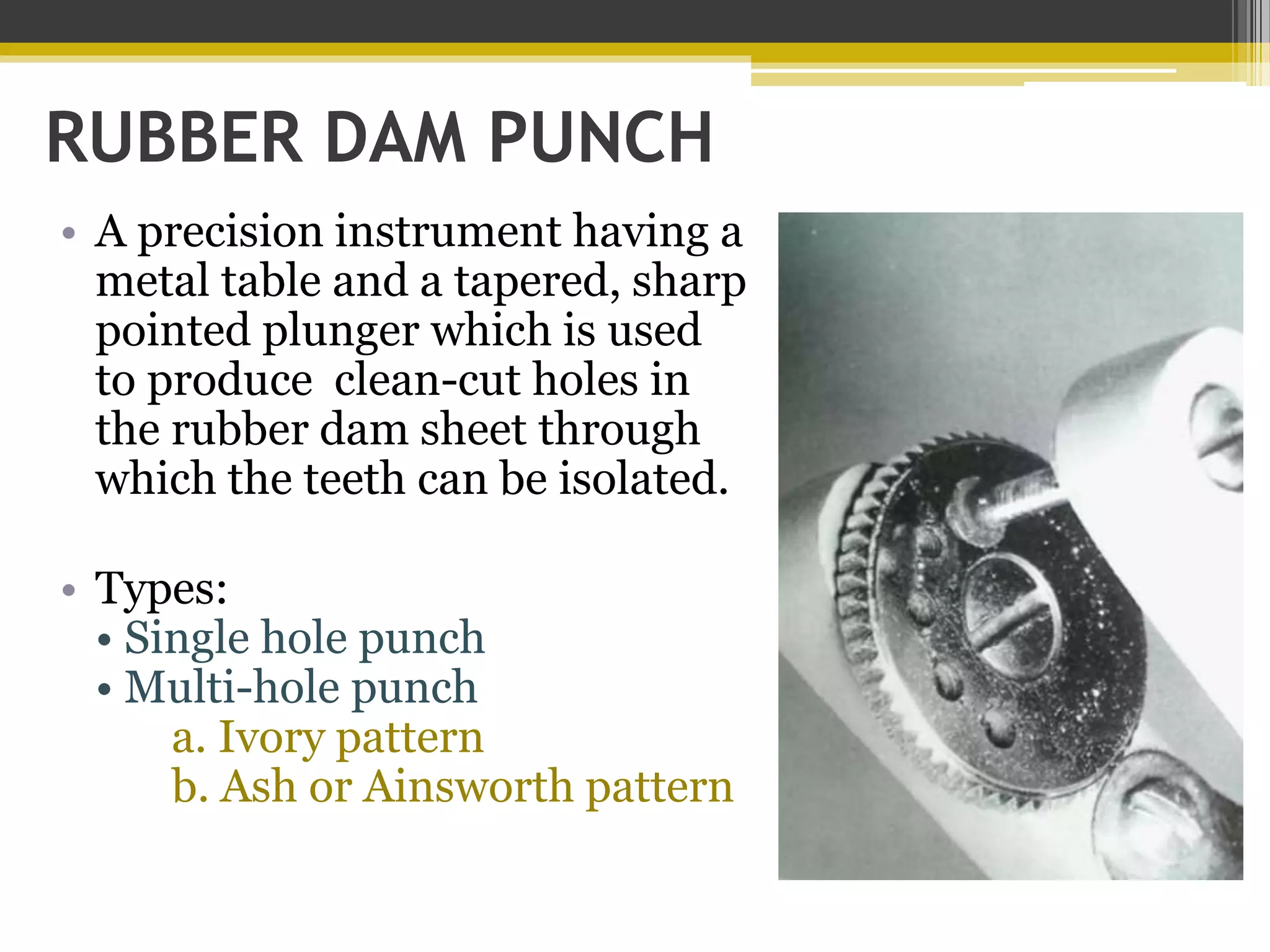 Isolation: The Rubber Dam | PPTX