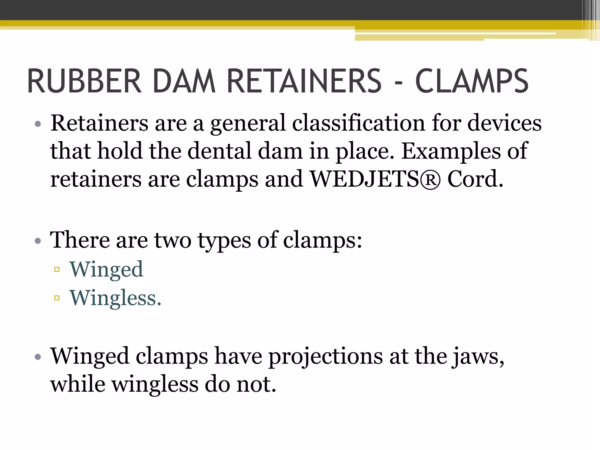 Isolation: The Rubber Dam | PPTX