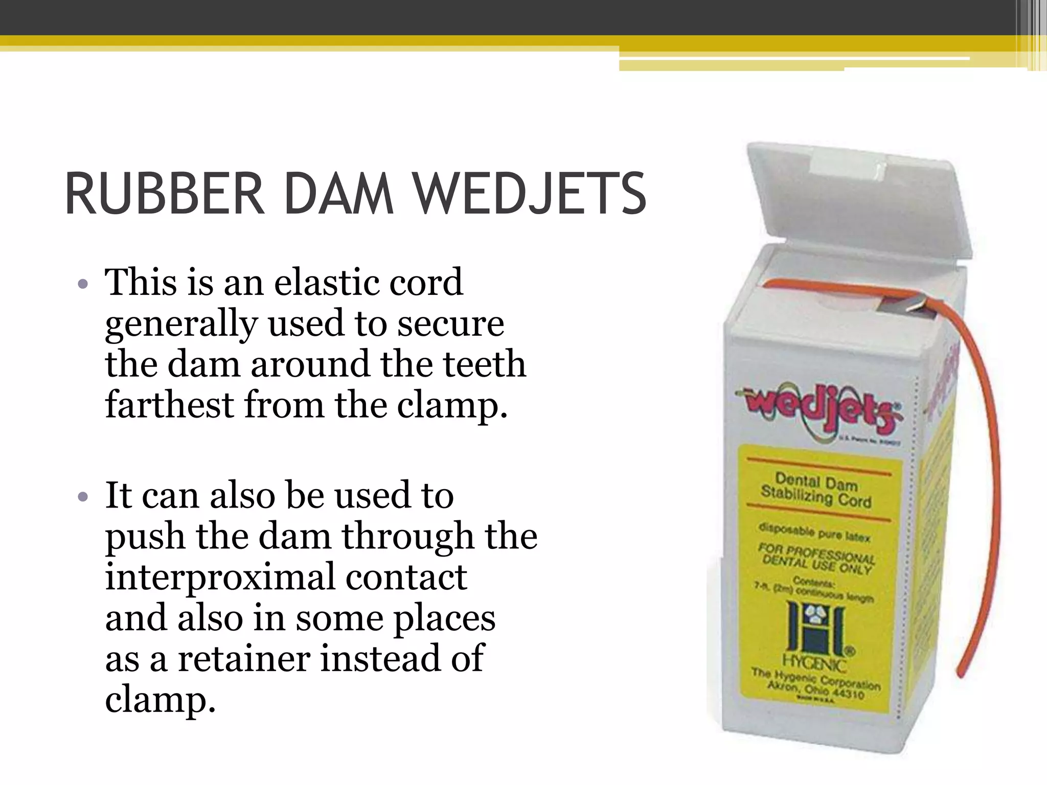 Isolation: The Rubber Dam | PPTX