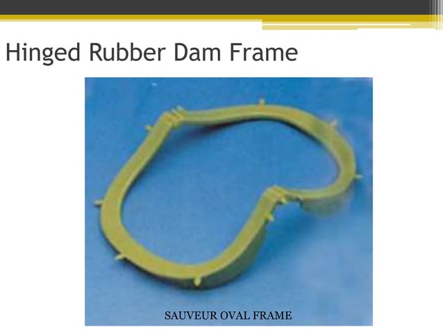 Isolation: The Rubber Dam | PPTX | Oral care | Personal Care