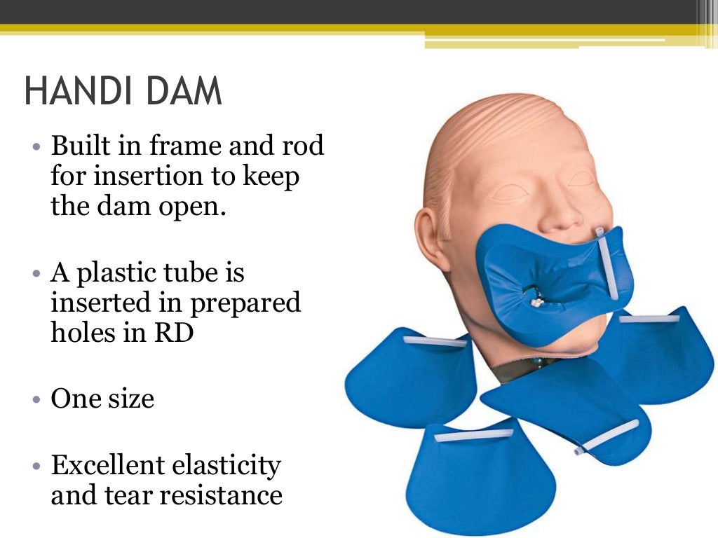Isolation: The Rubber Dam