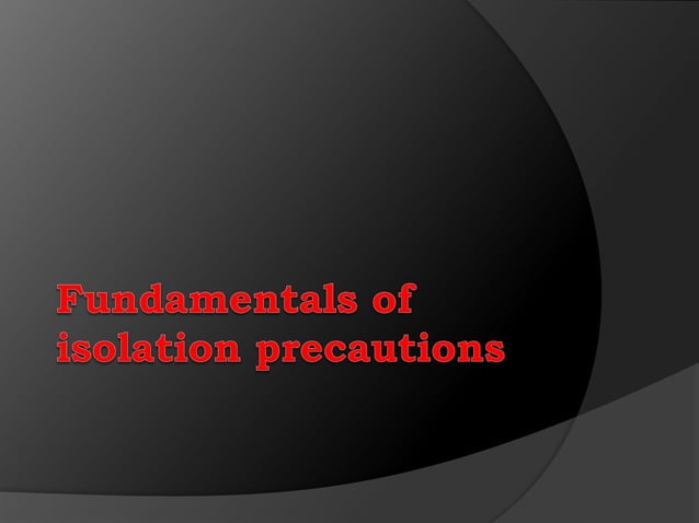 Isolation practices | PPTX