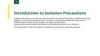 Isolation Precaution for Patients with Respiratory Diseases and ...