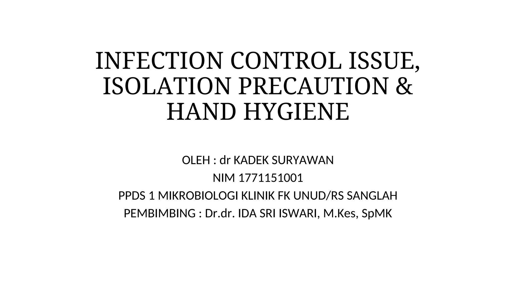 ISOLATION PRECAUTION And HAND HYGIENE.ppt