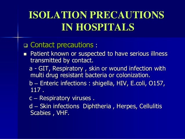 Isolation precautions