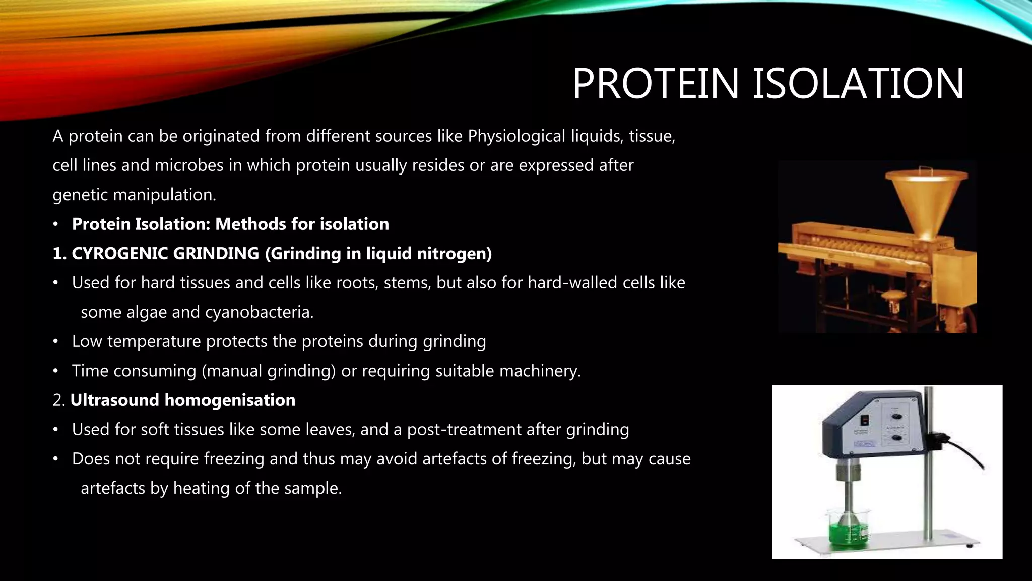 Isolation, purification and characterisation of protein | PPTX