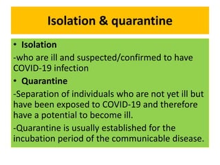 Isolation & quarantine-COVID 19 Awareness | PPTX