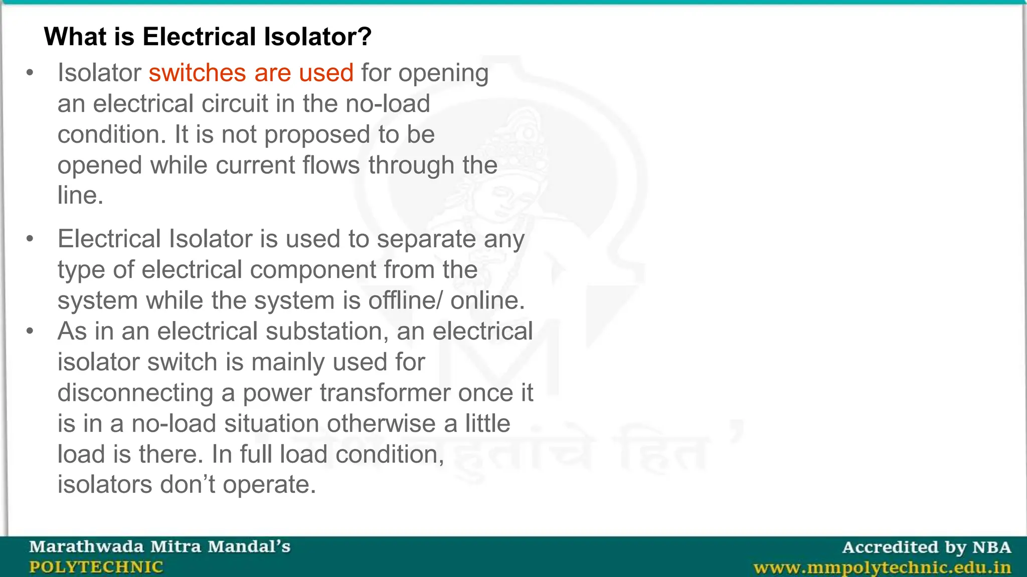 Isolator & its Types by Mrs. Mali S.Ppptx | PPTX