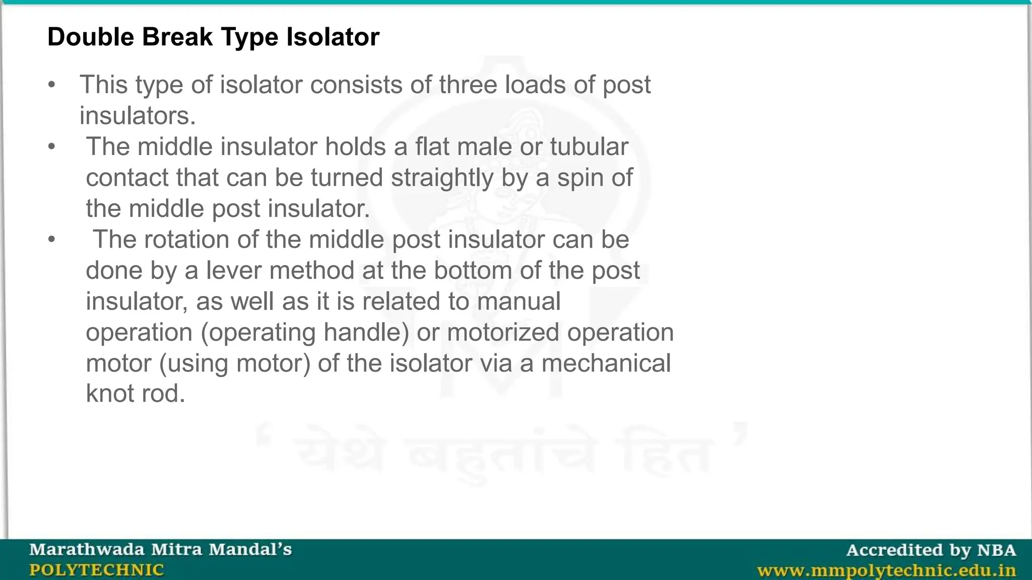 Isolator & its Types by Mrs. Mali S.Ppptx | PPTX