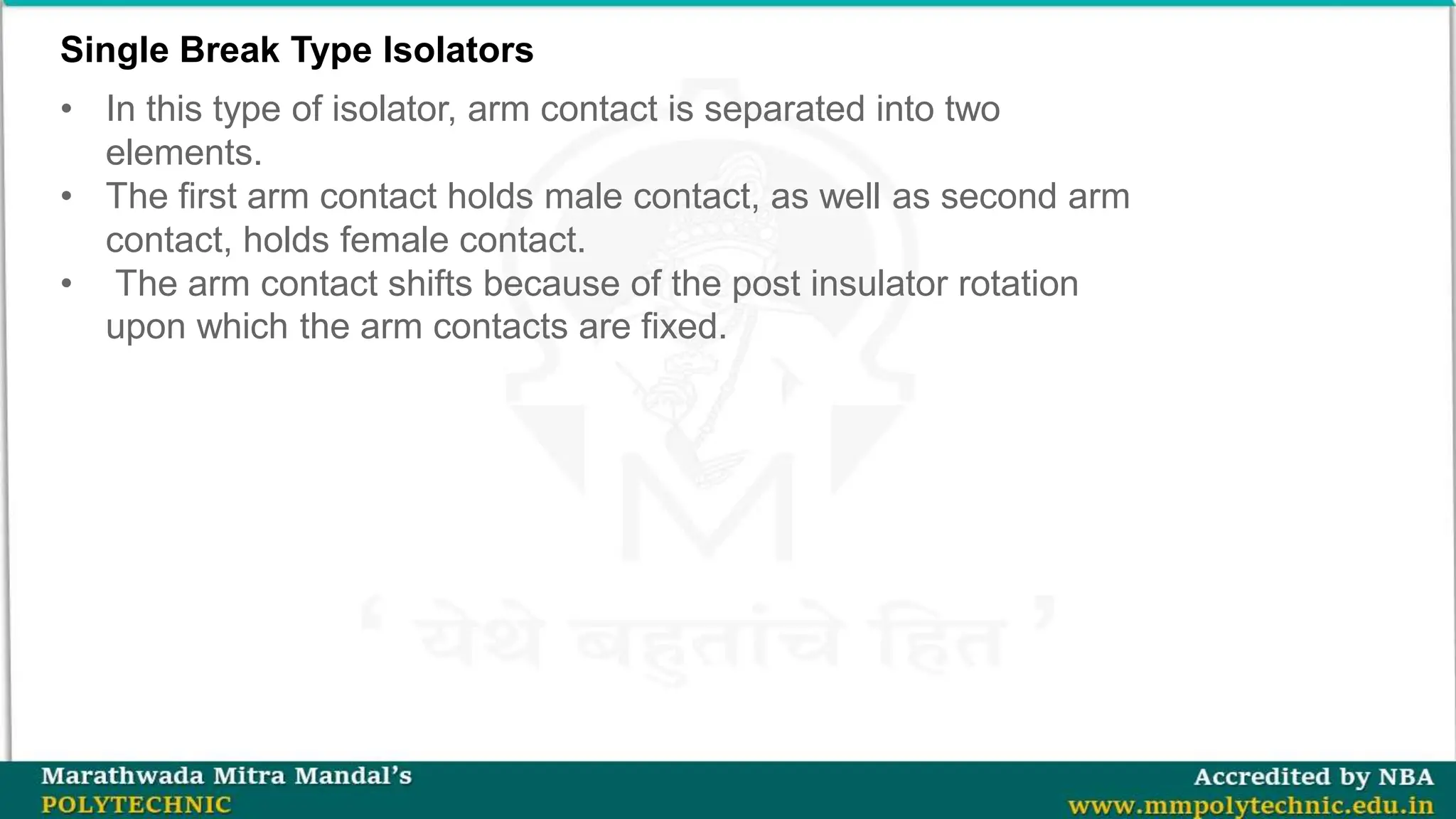 Isolator & its Types by Mrs. Mali S.Ppptx | PPTX