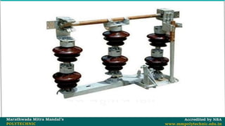 Isolator & its Types by Mrs. Mali S.Ppptx | PPTX | Home Appliances ...