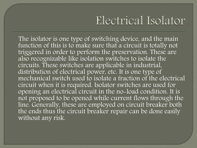 Electrical Isolators, It's types, types based on location and tap ...