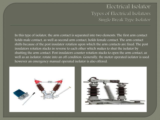Electrical Isolators, It's types, types based on location and tap ...
