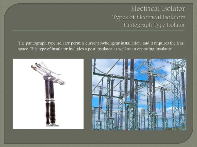 Electrical Isolators, It's types, types based on location and tap ...