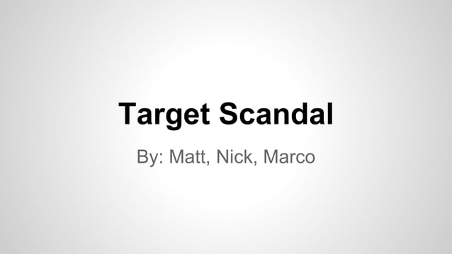 The Target Scandal | PPTX