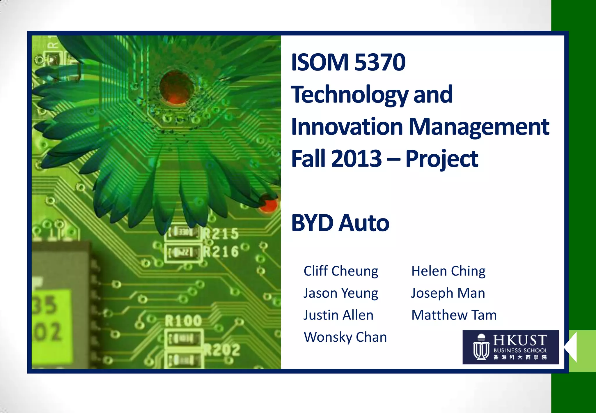 BYD Auto - The Innovation of the Electronic Vehical Business | PPTX