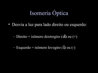 Isomeria Quimica 3 ano | PPT