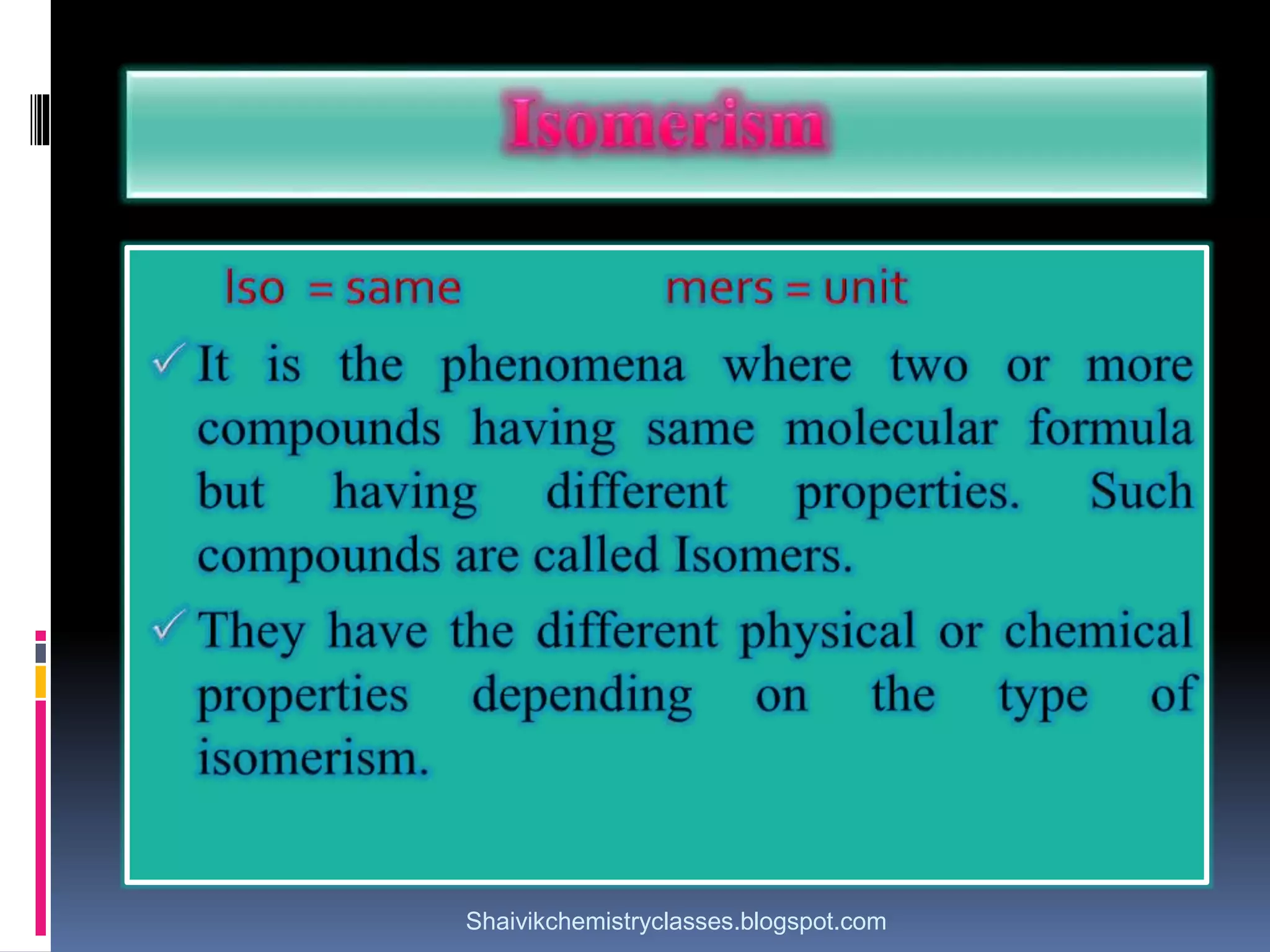 Isomerism and its types | PPTX | Chemistry | Science