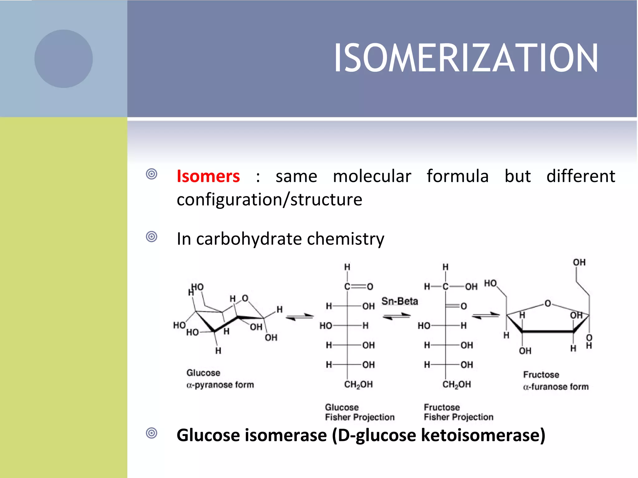 Isomerization And Dextrinization S | PPT