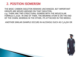 Isomers | PPTX | Chemistry | Science