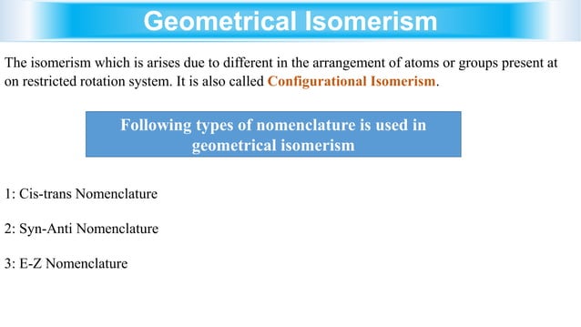 Isomerism an introduction ,Geometrical Isomerism Syn Anti isomerism E-Z ...