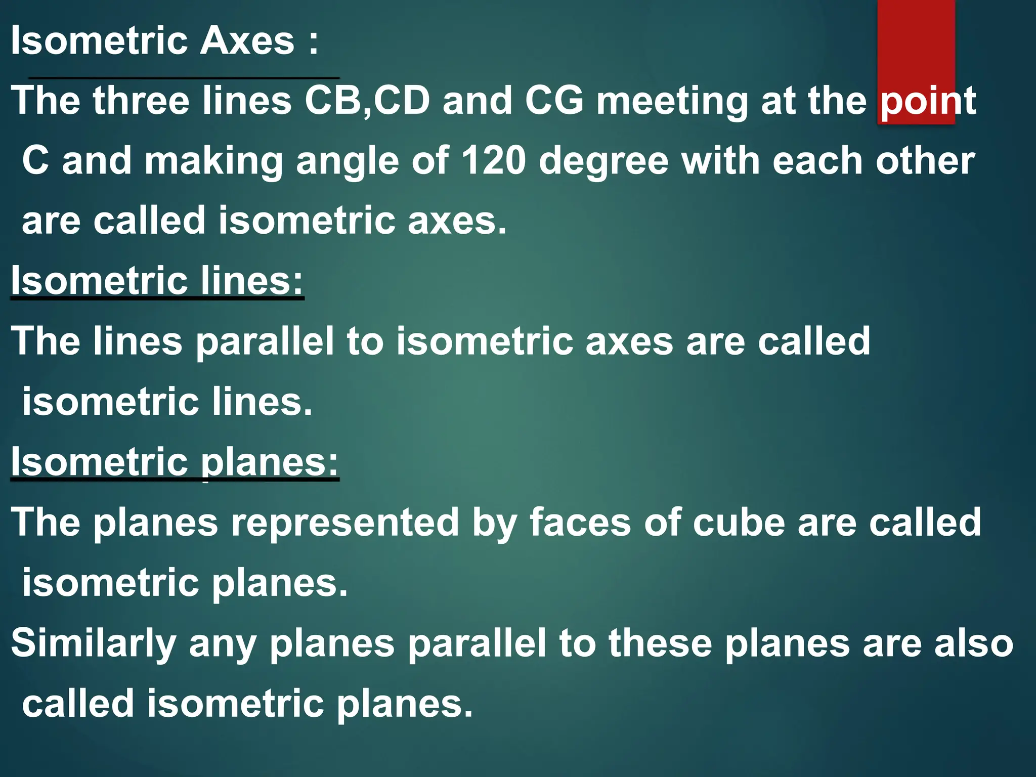 Isometric Projection and Drawing for Engineering | PPTX