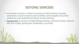 Isometric and isotonic exercises | PPTX