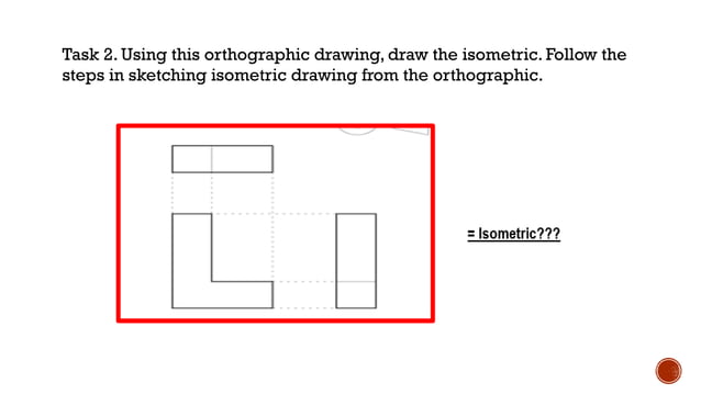ISOMETRIC DRAWING.pptx LESSON TLE GRADE 7 DRAFTING | PPTX | Drawing and ...