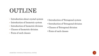 Isometric tetragonal system | PPTX